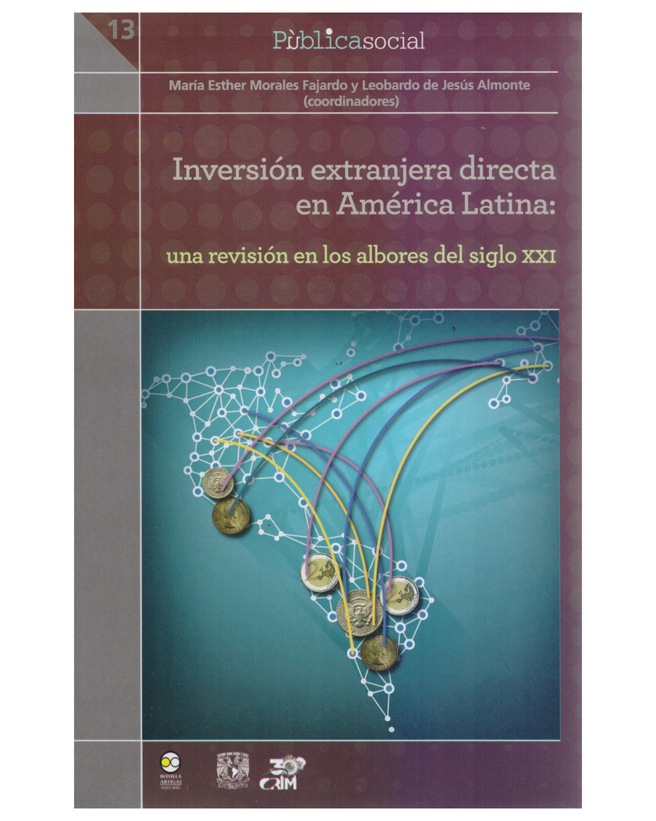 Libro ''inversión Extranjera Directa En América Latina'' | Coppel.com