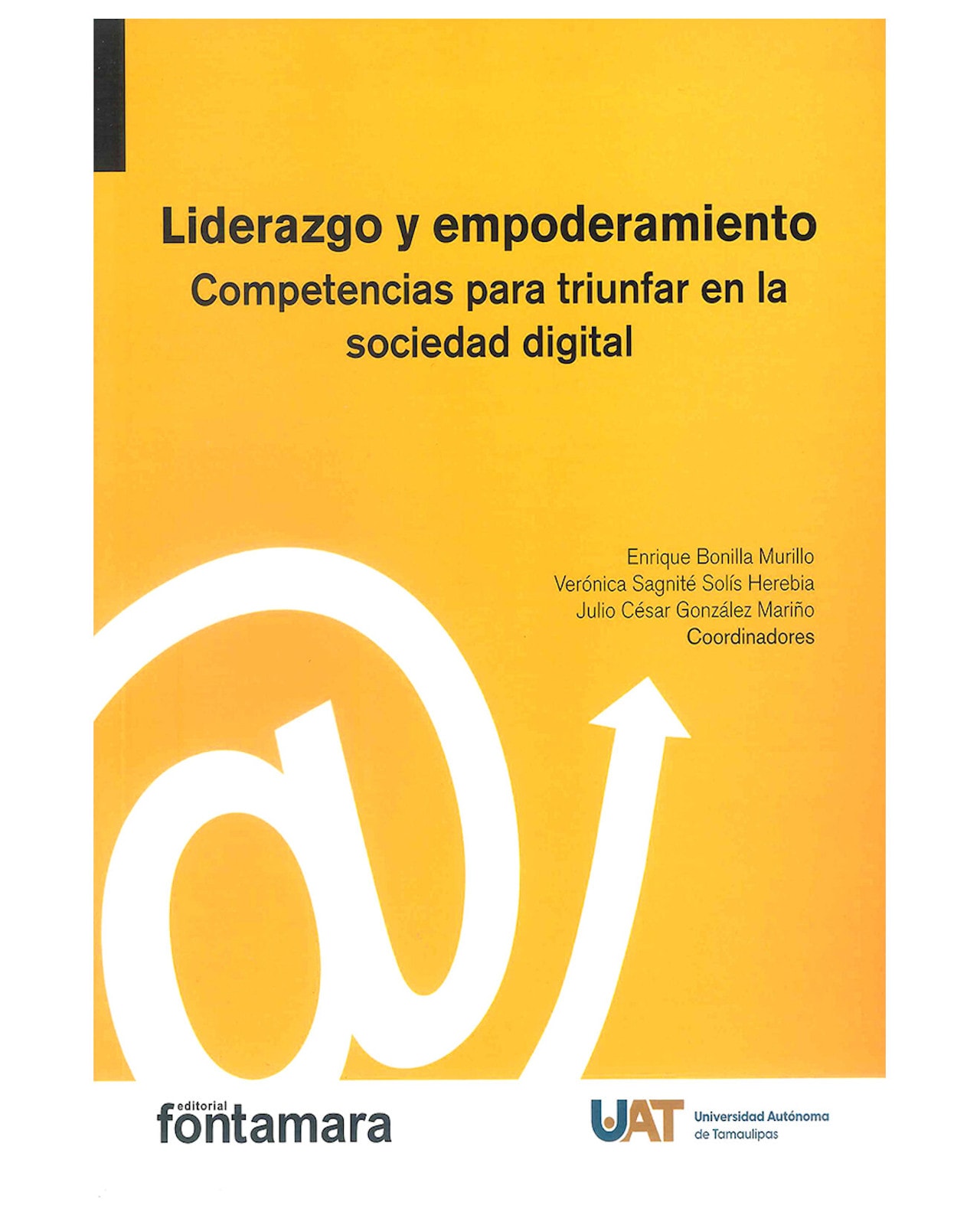 Libro ''liderazgo Y Empoderamiento Competencias Para Triunfar En La Sociedad Digital'' | Coppel.com