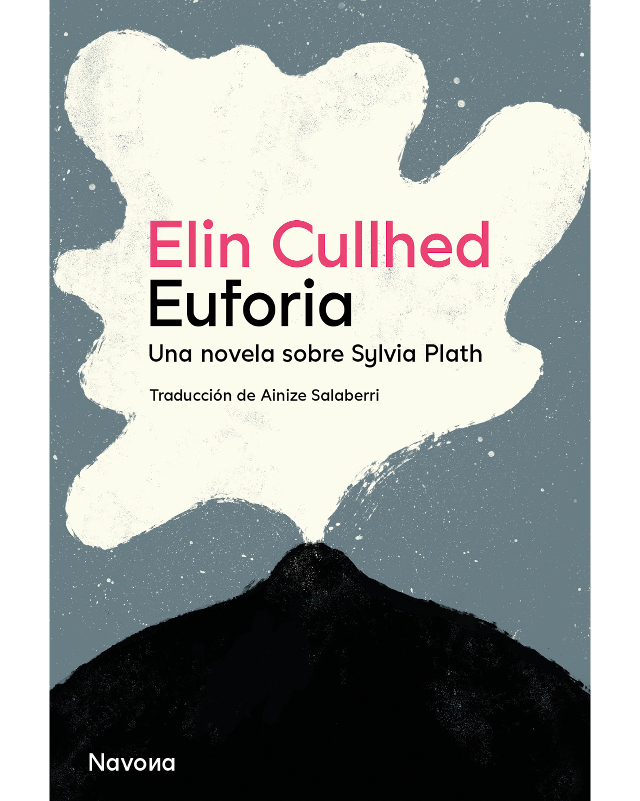 Libro Euforia Editorial NAvona Autor Elin Cullhed | Coppel.com