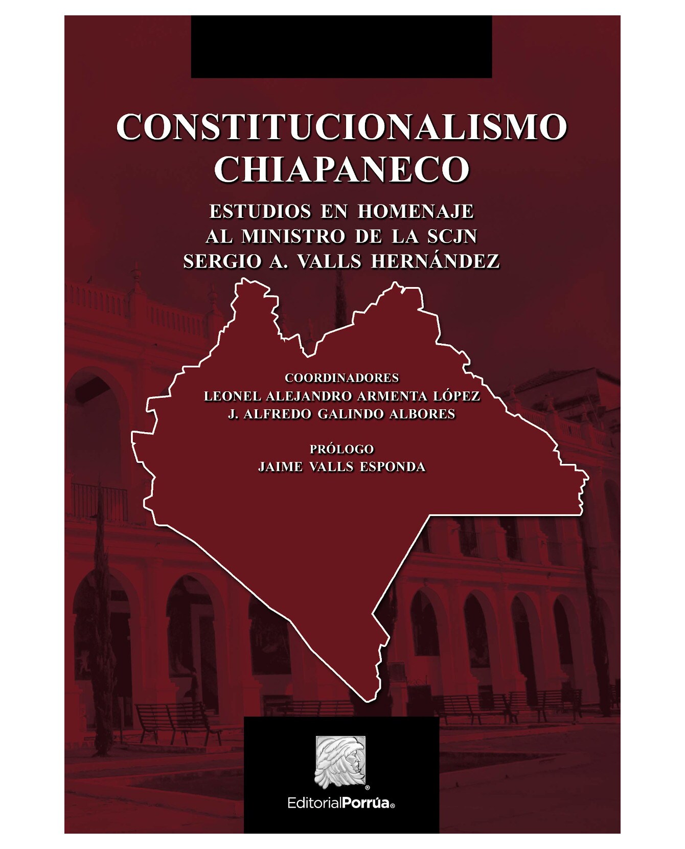 Libro Constitucionalismo Chiapaneco- Editorial Porrúa - Armenta López ...