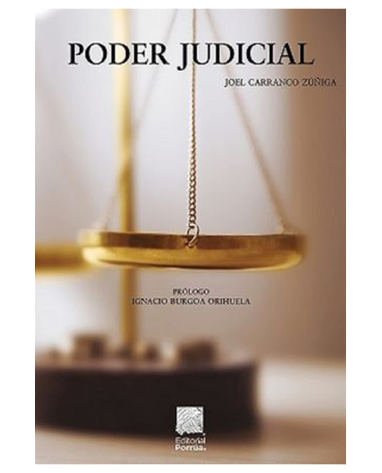 Libro Poder Judicial- Editorial Porrúa - Carranco Zúñiga, Joel | Coppel.com