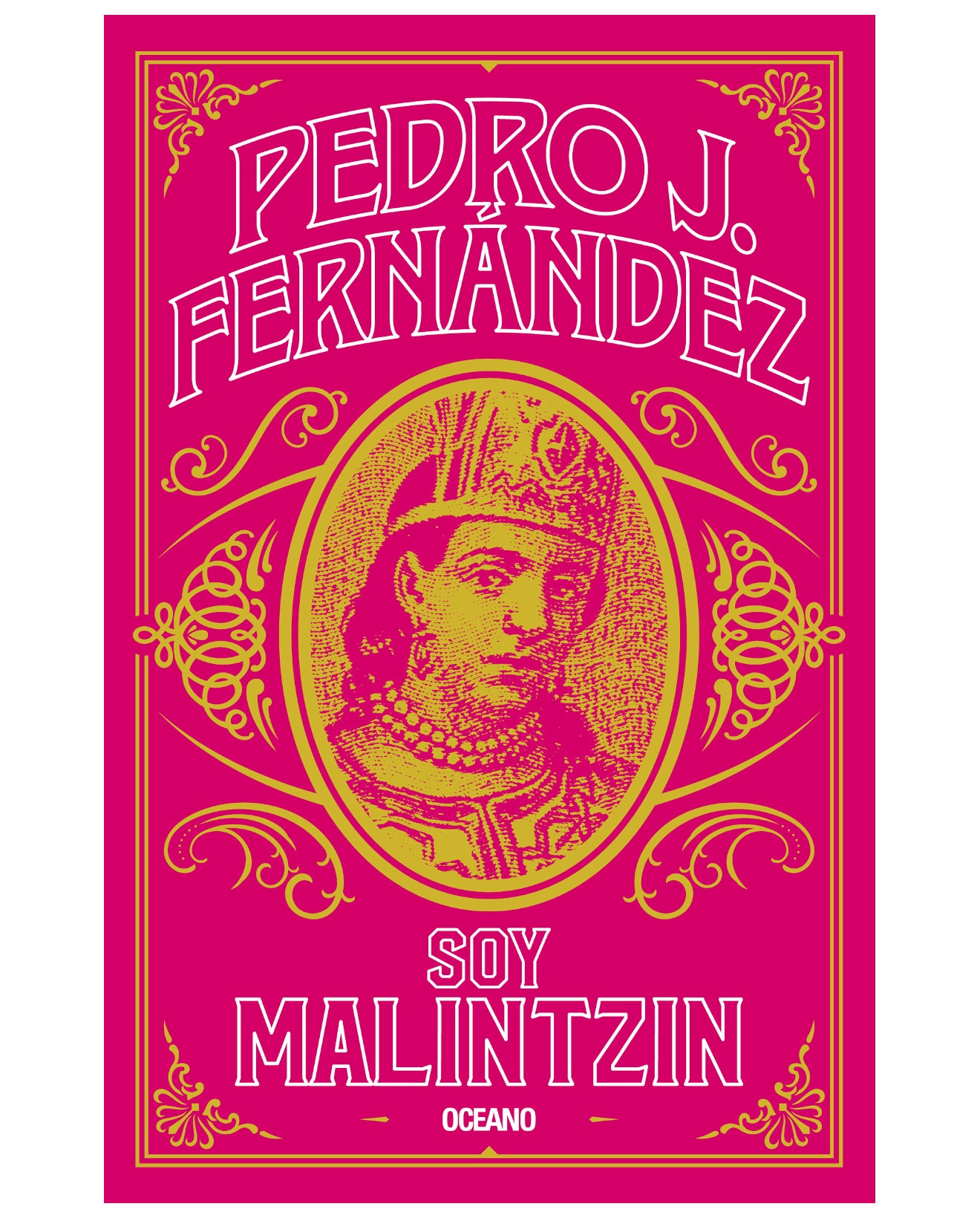 Libro Soy Malintzin - Océano - Fernández, Pedro J. | Coppel.com
