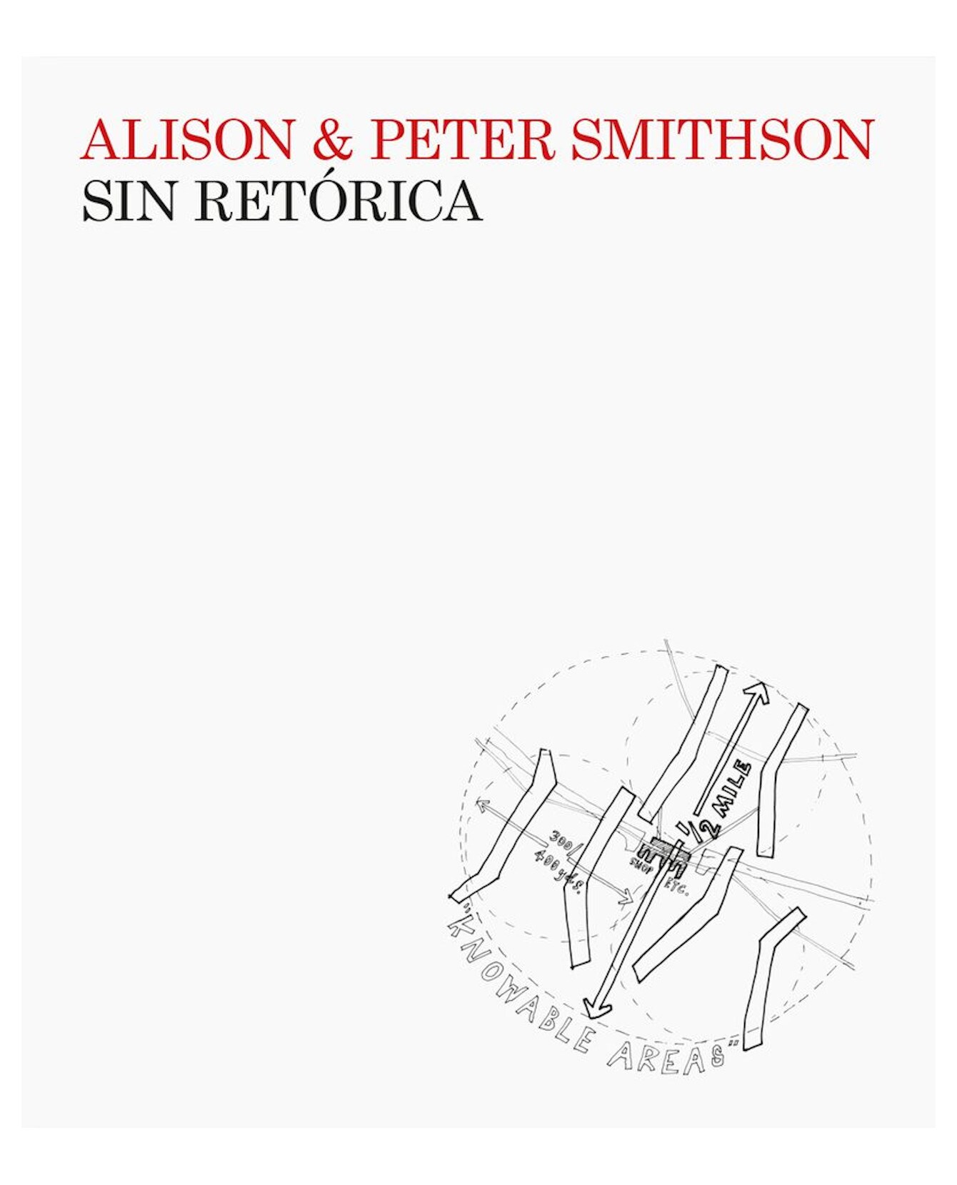 Libro Sin Retórica de Alison Smithson Editorial Puente Editores ...