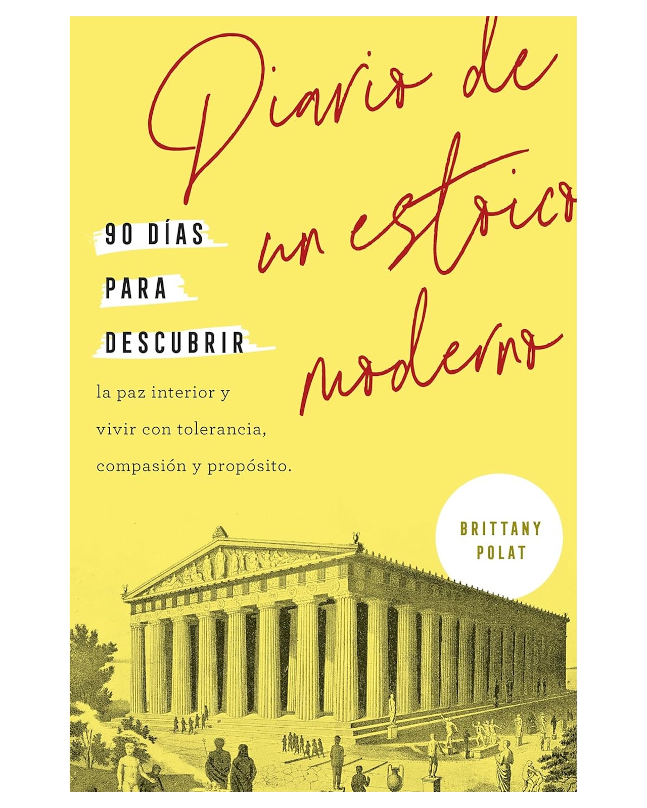 Libro - Diario de un Estoico Moderno - Reverte - Polat Brittany ...