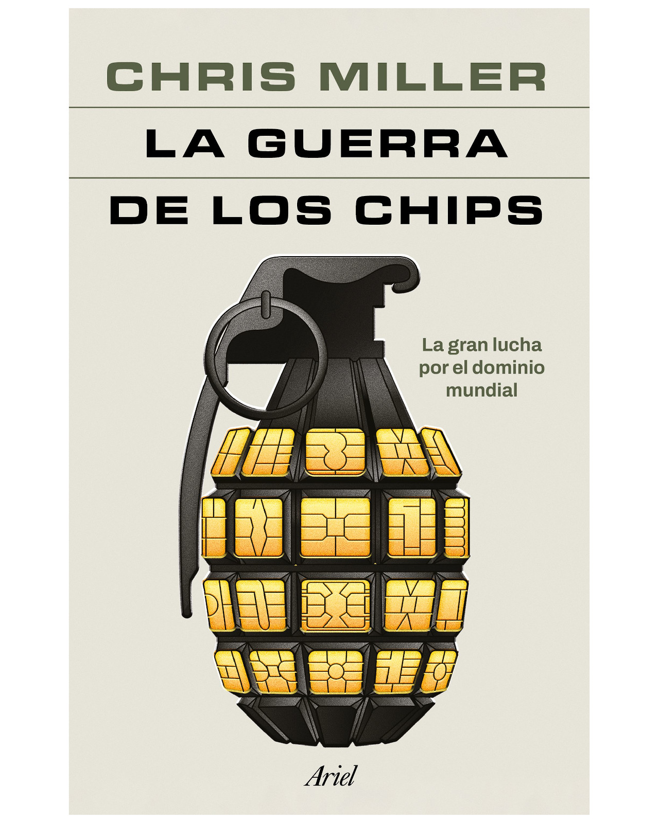 Libro - La Guerra De Los Chips - Ariel - Miller, Chris | Coppel.com