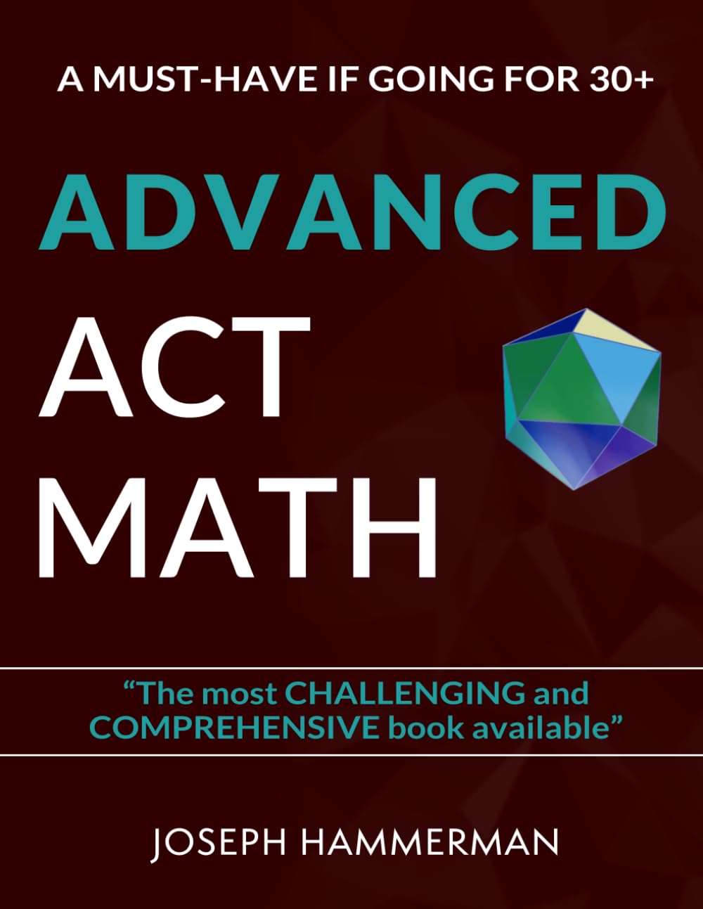 Advanced Math Act: A Must Have If Going For 30+ (the Most Advanced ...